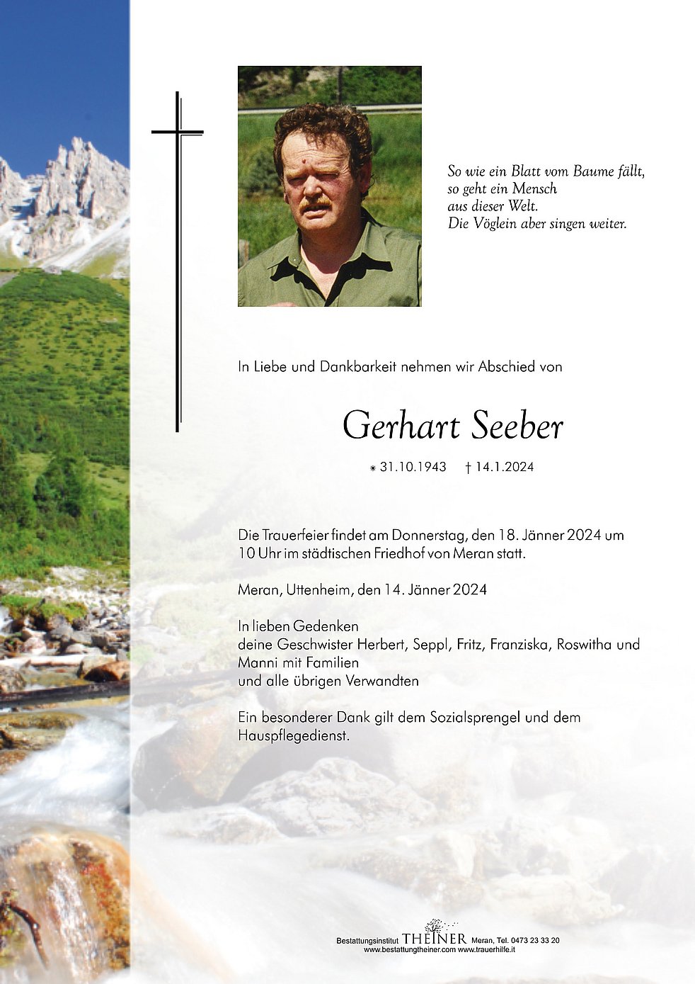 Gerhart Seeber aus Meran - TrauerHilfe.it - das Südtiroler Gedenkportal Gerhart Seeber aus Meran - TrauerHilfe.it - das Südtiroler Gedenkportal