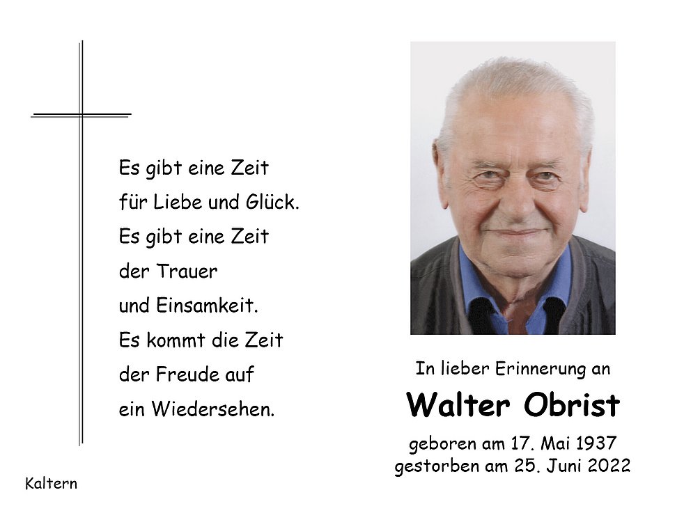 Walter Obrist aus Kaltern - TrauerHilfe.it - das Südtiroler Gedenkportal