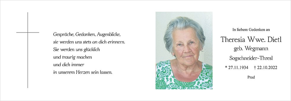 Theresia Wwe. Dietl aus Prad am Stilfserjoch - TrauerHilfe.it - das Südtiroler Gedenkportal