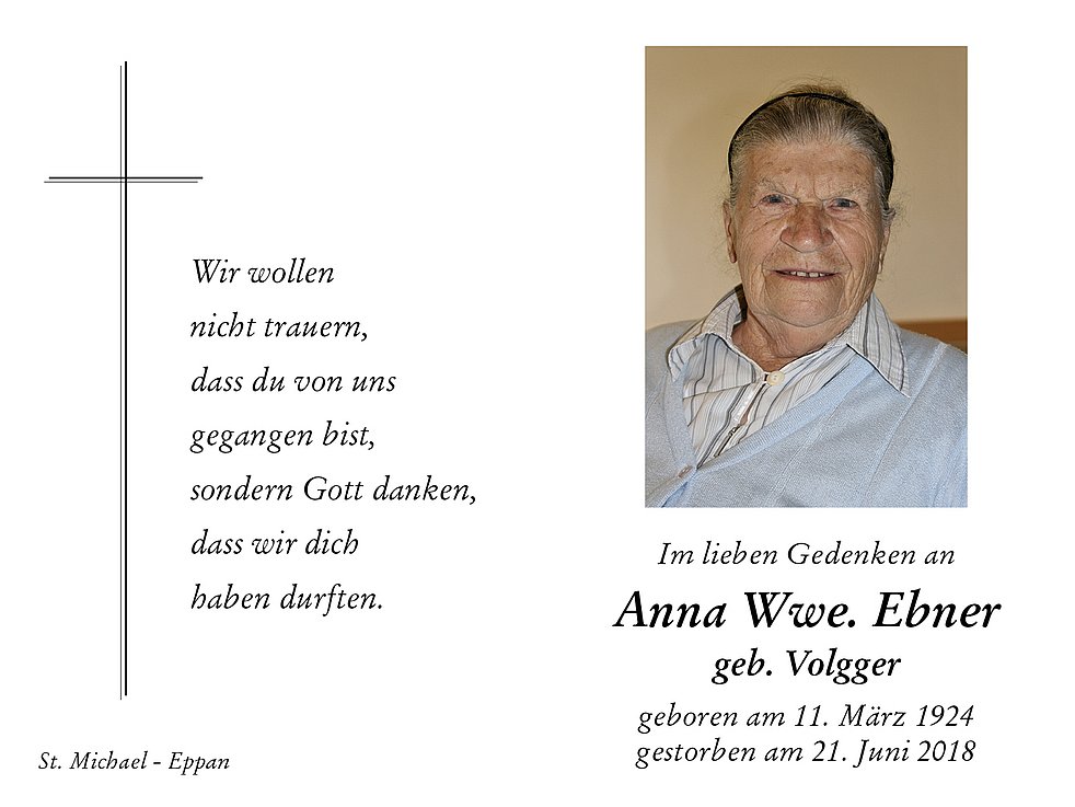Anna Wwe. Ebner aus Eppan a. d. W. - TrauerHilfe.it - das Südtiroler ...