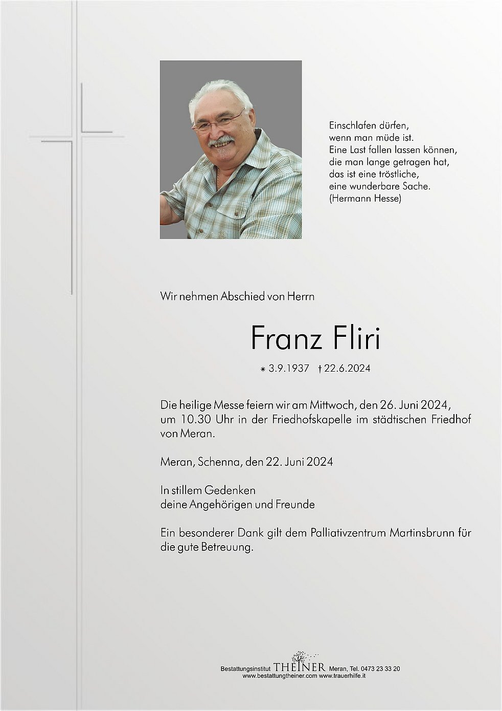 Franz Fliri aus Meran - TrauerHilfe.it - das Südtiroler Gedenkportal Franz Fliri aus Meran - TrauerHilfe.it - das Südtiroler Gedenkportal