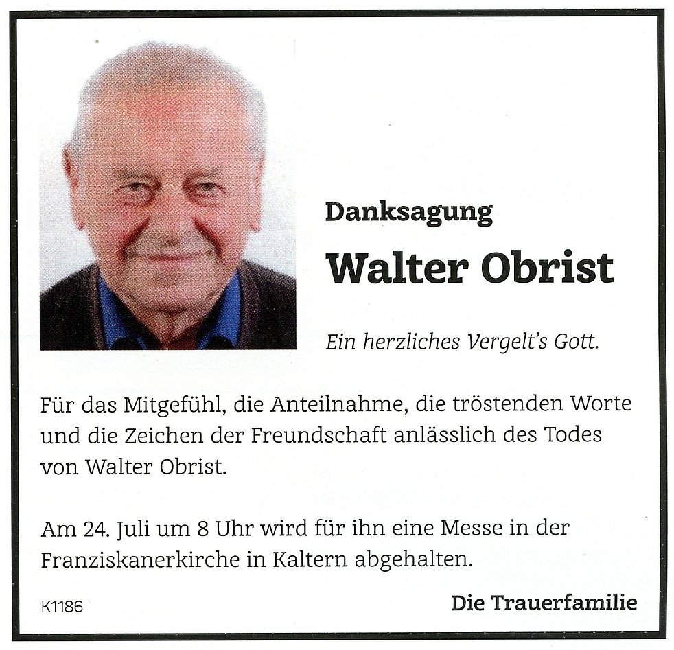 Walter Obrist aus Kaltern - TrauerHilfe.it - das Südtiroler Gedenkportal