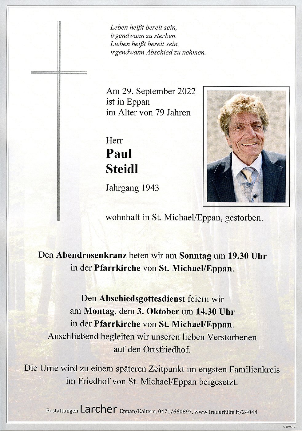 Paul Steidl aus Eppan a. d. W. - TrauerHilfe.it - das Südtiroler Gedenkportal